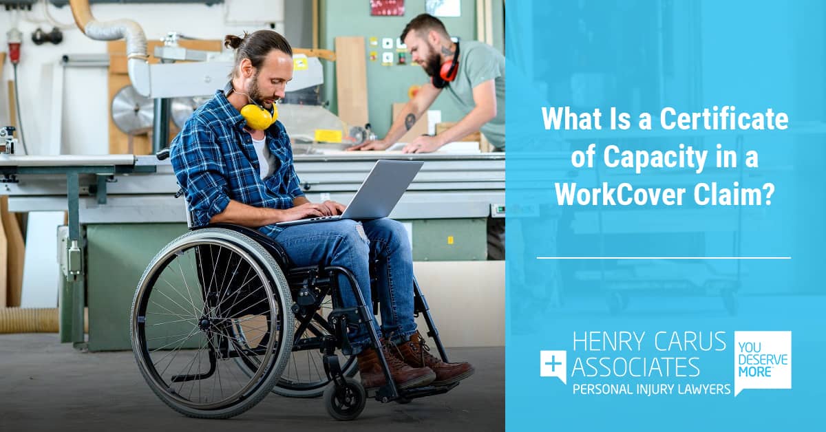 Do I Need a Certificate of Capacity for WorkCover? | Melbourne