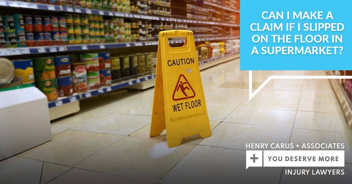 Do You Have a Supermarket Slip and Fall Claim?